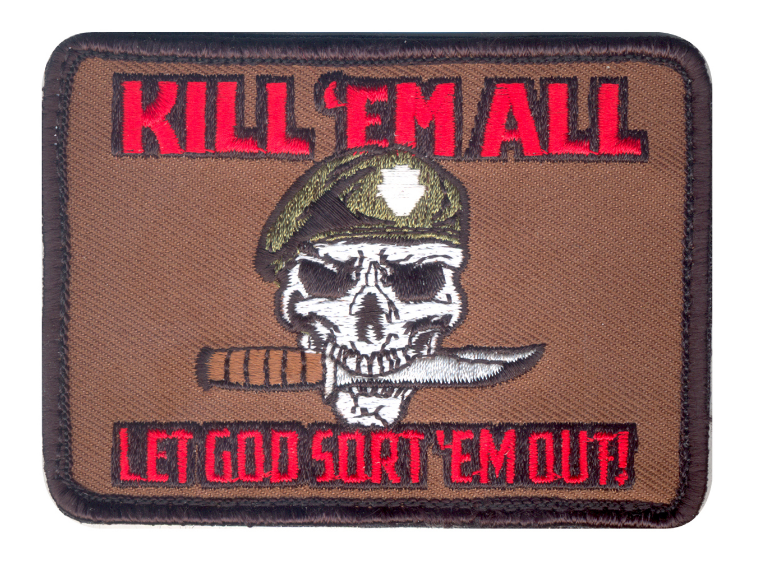 Kill Em All Let God Sort Em Out Velcro Patch – Green Beret