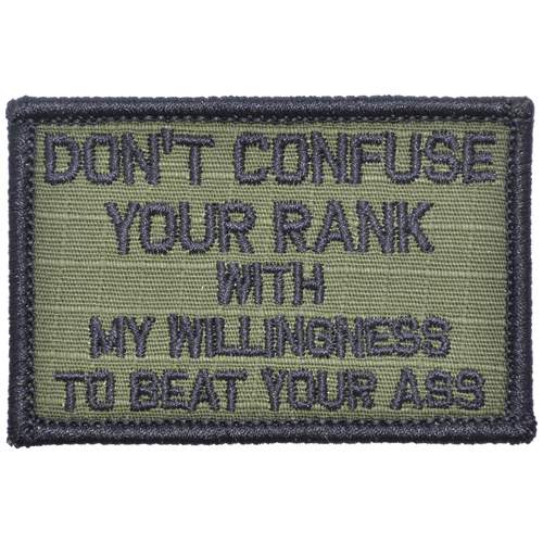 Don't Confuse Your Rank.. Patch – Green Beret